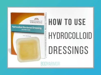 How to Use Hydrocolloid Dressings | BODYARMOR MEDICAL SUPPLIES
